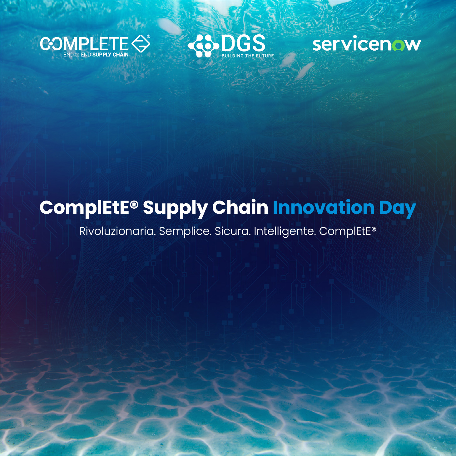 ComplEtE® Supply Chain Innovation Day 2025 - Genova ServiceNow - DGS